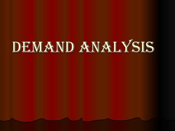 DEMAND ,TYPES AND IT'S FUNCTIONS | PPT