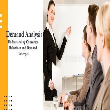 Demand Analysis: The consumer demand, Lw of demand | PPTX