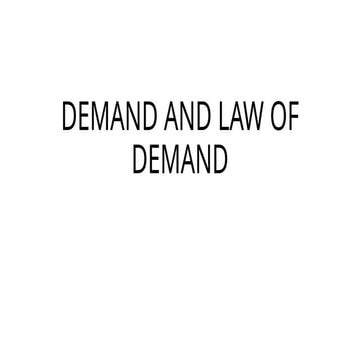 DEMAND AND LAW OF DEMAND IN ECONOMICS.pptx