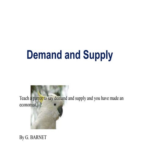 Demand and Supply power point presentation BY G. BARNET.ppt