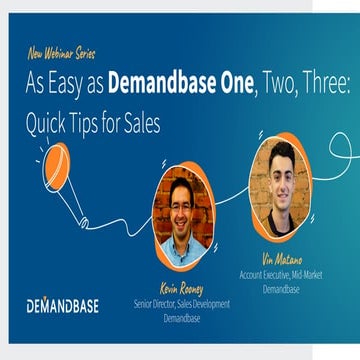 As Easy as Demandbase One, Two, Three: Quick Tips for Sales | PPT