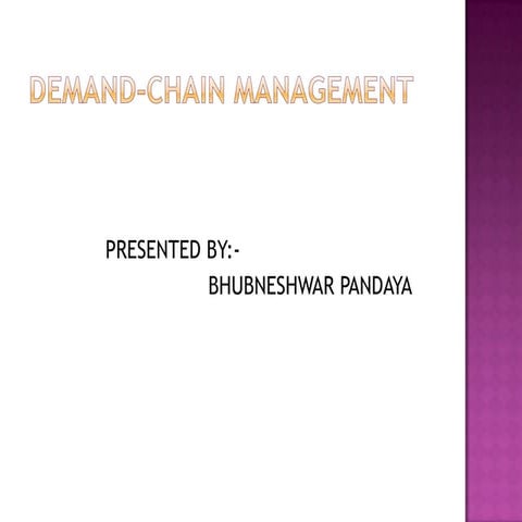 Demand Chain Management | PPTX