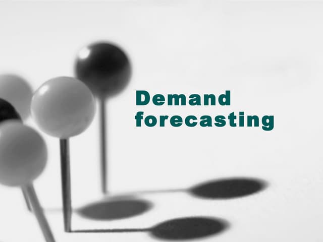 Demand forecasting | PPTX