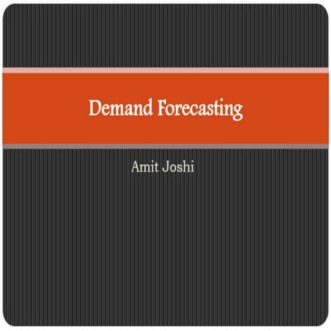 Demand forecasting.. | PPTX