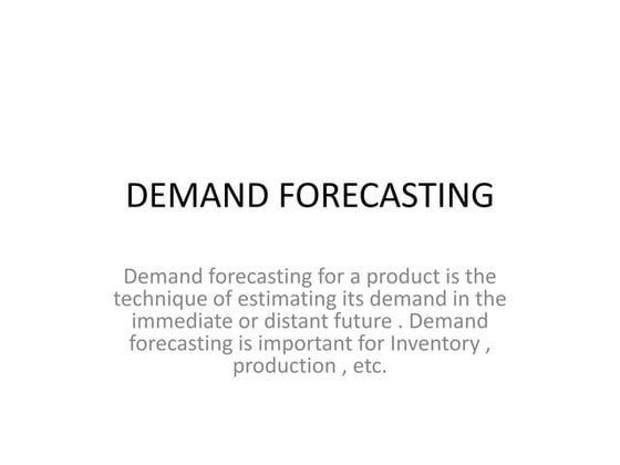 Demand forcasting | PPT
