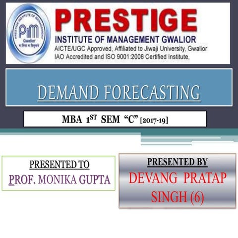 Demand forecasting | PPTX | Business | Business and Finance
