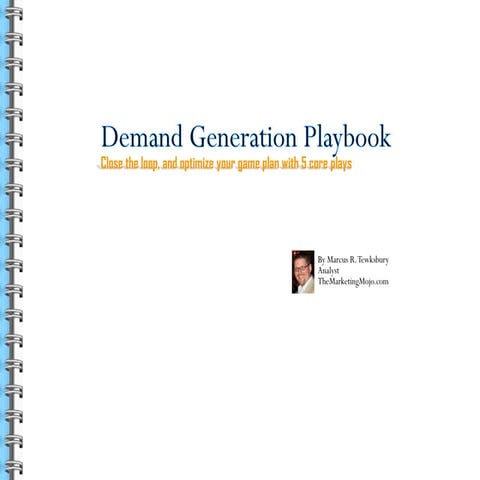 Demand Generation Playbook 5 Core Plays | PDF