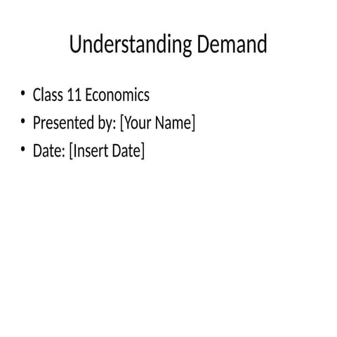 Demand class 11th cbse microeconomics ppt | PPTX