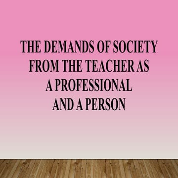 The teacher in the classroom and community | PPTX