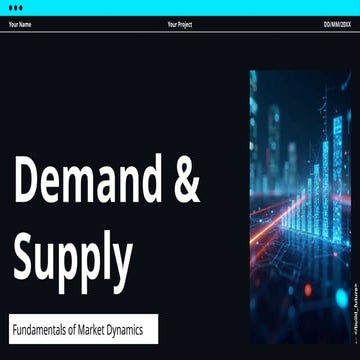 Demand & Supply.pptx law of supply and demand, | PPTX