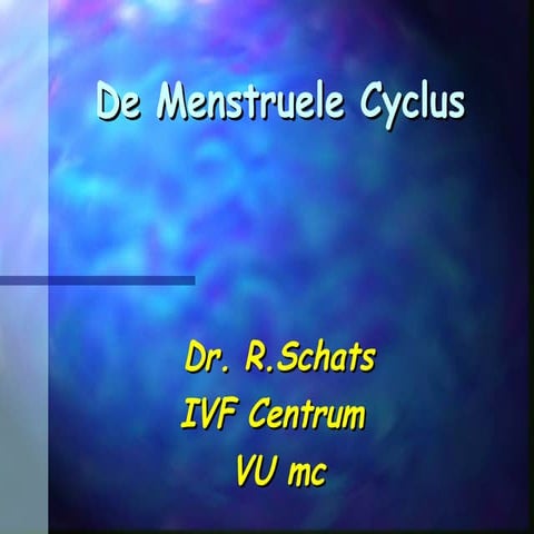 De menstruele cyclus | PPT