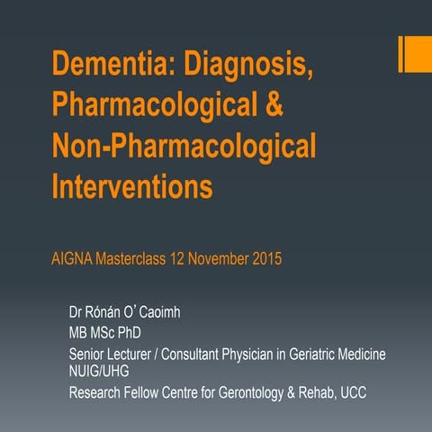 Dementia diagnosis, pharmacological and non-pharmacological interventions | PDF