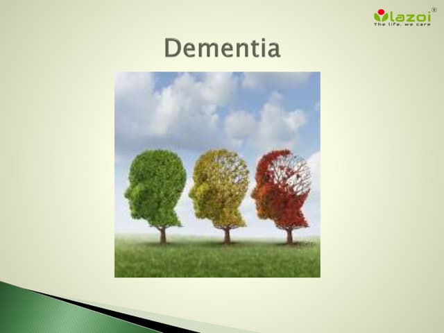 Dementia : Symptoms, Causes and Treatment | PPTX