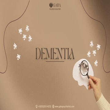 Understanding Dementia - Diagnosis, Types, and Treatment | PDF