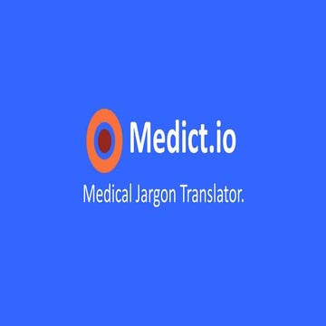Medict - Medical Jargon Translator | PPT