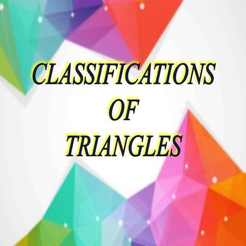 Classifications of Triangles by Ricardo C. Lacsa | PPT