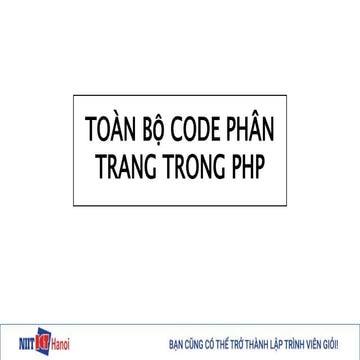 Code Phân Trang Trong PHP | NIIT - ICT HÀ NỘI | PPTX