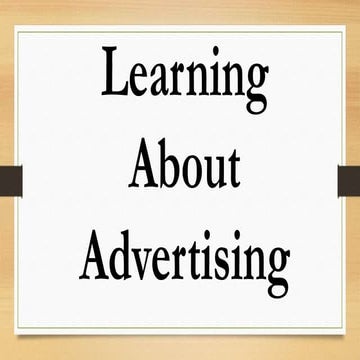 Learning About Advertisements ppt grade 10 | PPTX