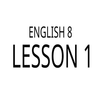 ENGLISH 8 REVISED K-12 CURRICULUM QUARTER 1 WEEK 1 | PPTX