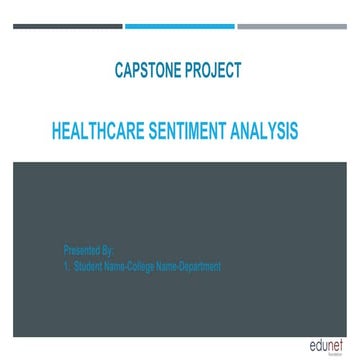 Health care analysis using sentimental analysis | PPTX