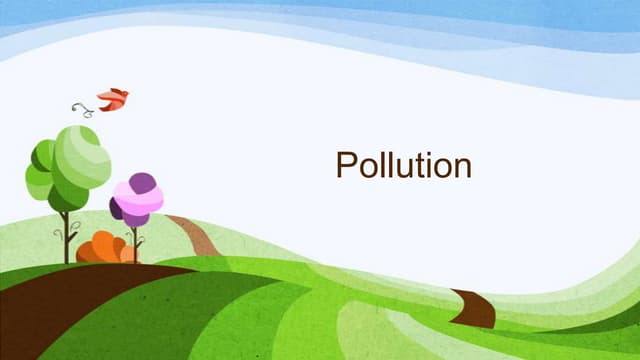 Types of Pollution air pollution,water pollution, | PPTX