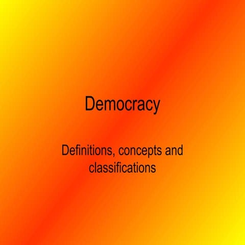 Democracy | PPT | Civic affairs | Politics