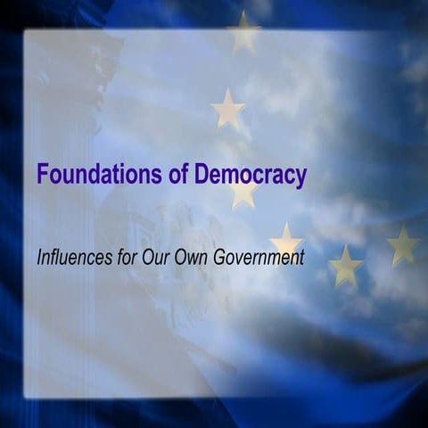 Foundations of Democracy | PPT