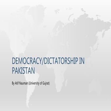 Democracy and Dictatorship in Pakistan | PPTX
