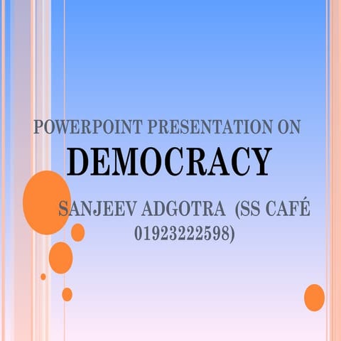 Democracy 2 | PPT