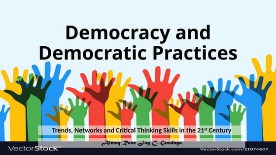 Trends, Network and Critical Thinking Unit 5 Democratic Interventions ...