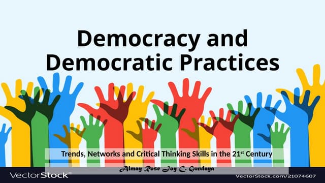 What is democracy why democracy | PPTX | Civic affairs | Politics