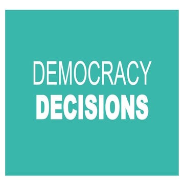 Democracy decisions PowerPoint | PPTX