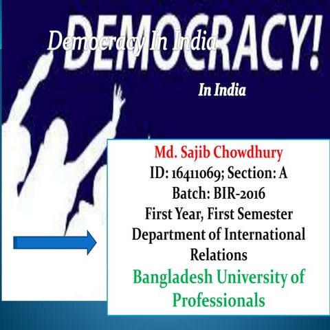 Democracy in india ( sajib) | PPTX