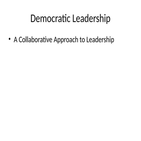 Democraticc_Leadership_Presentation.pptx