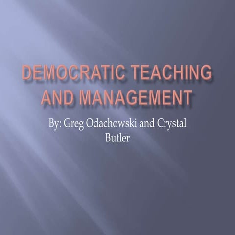 Democratic teaching and management | PPTX