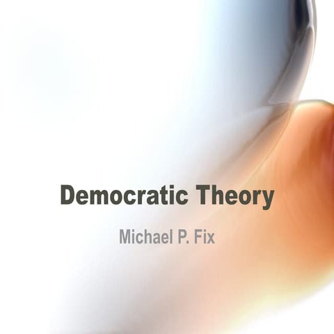 Democratic Theory | PPT