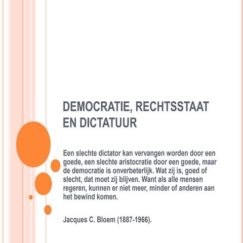 Democratie, rechtsstaat en dictatuur | PPT