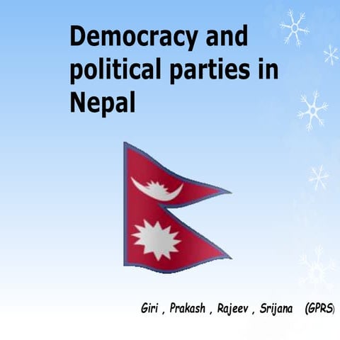 Democratization and political parties in nepal | PPTX