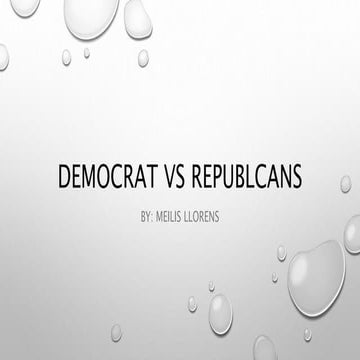 Democrats vs. republicans | PPTX