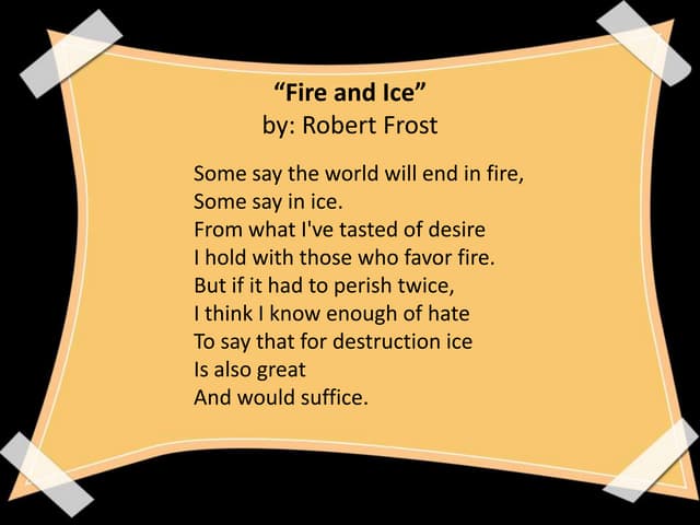 "Fire and Ice" by Robert Frost | PPT