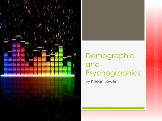 Psychographic and Demographic Audience | PPTX