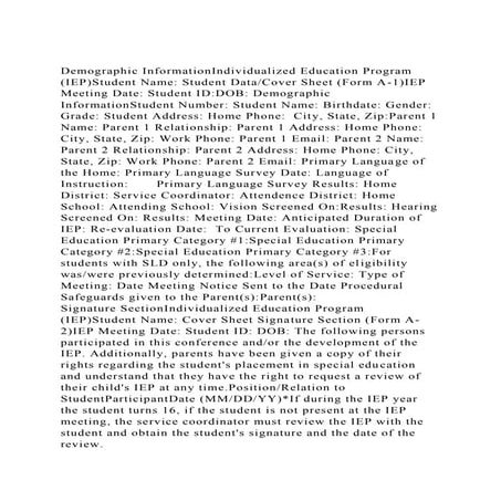 Demographic InformationIndividualized Education Program (IEP)Stude.docx