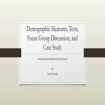 Demographic_Measures_Tests_FGD_Case_Study_Full_Presentation.pptx