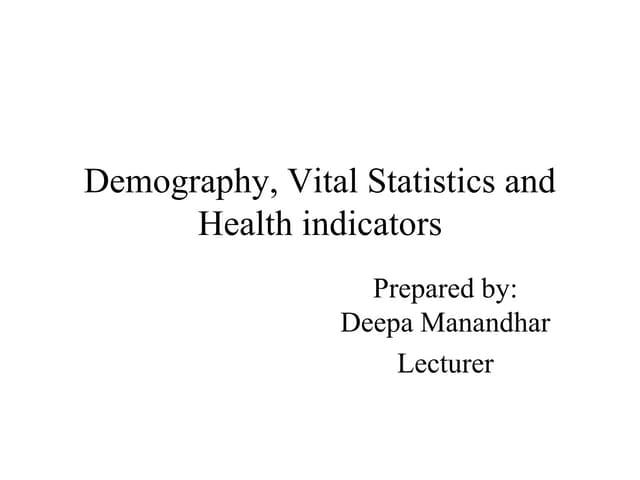 Vital Statistics - Uses and Importance's | PPT