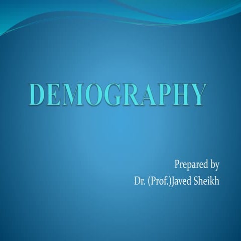 Demography ppt | PPTX