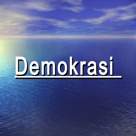 Demokrasi dan demokratisasi | PPT