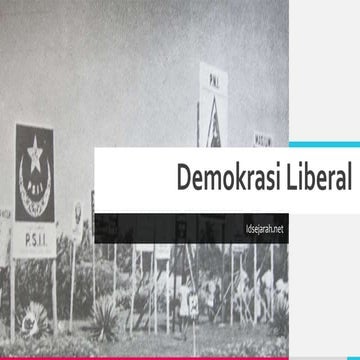 Demokrasi Liberal - Idsejarah.net.pptx