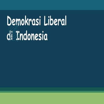 DEMOKRASI_LIBERAL_SEJARAH_SMA_KELAS_XII.pptx