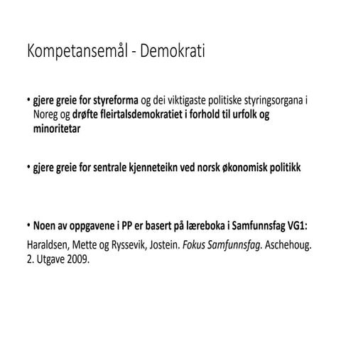 Demokrati kap. 6 og 7 - Fokus Samfunnsfag | PPTX