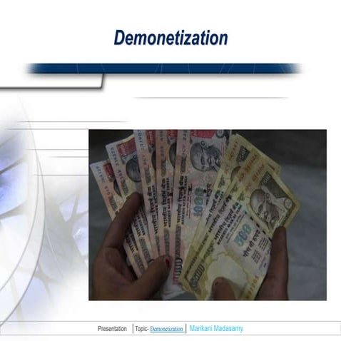 Demonetization | PPT